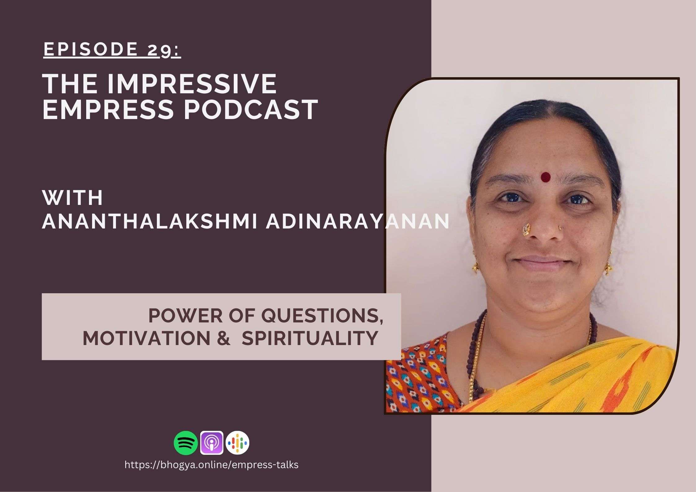 The Impressive Empress Podcast with Ananthalakshmi - Bhogya Online